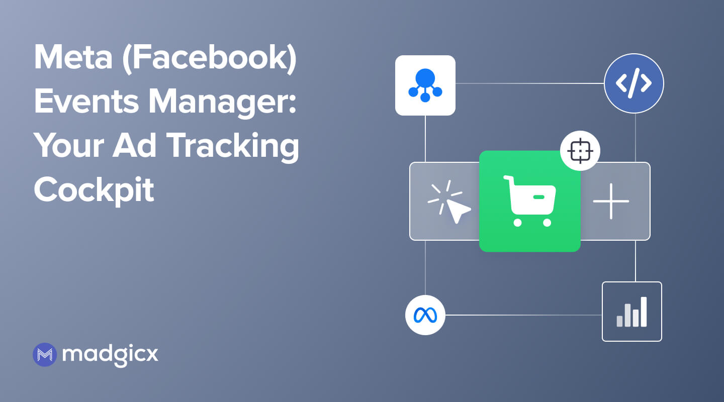 Meta Facebook Events Manager Your Ad Tracking Cockpit